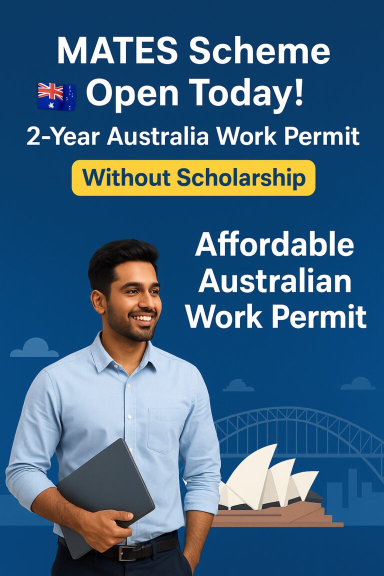 Mates Scheme Open Today | 2-Year Australia Work Permit | No Scholarship ...